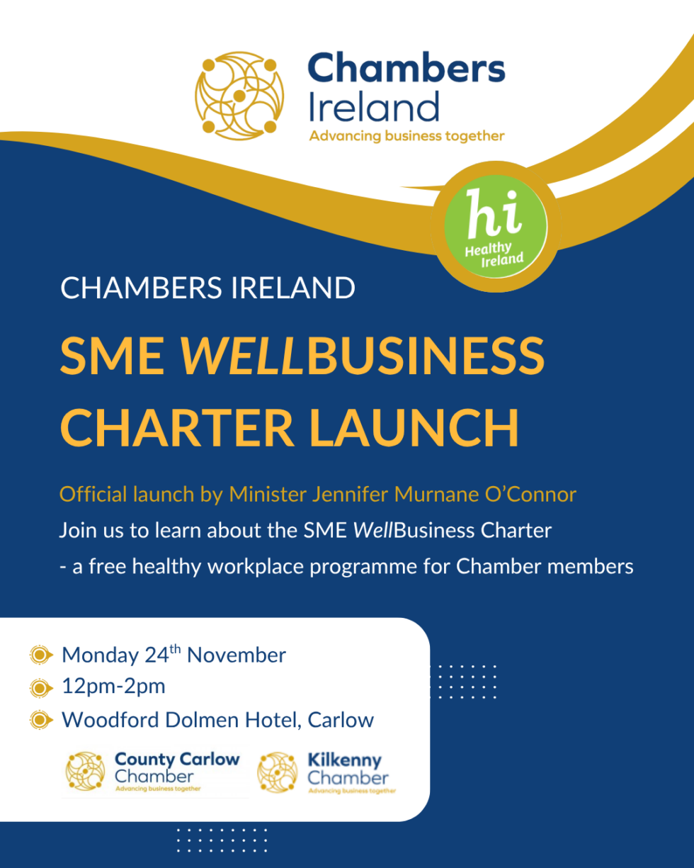 SME WellBusiness Charter Launch - Kilkenny Chamber
